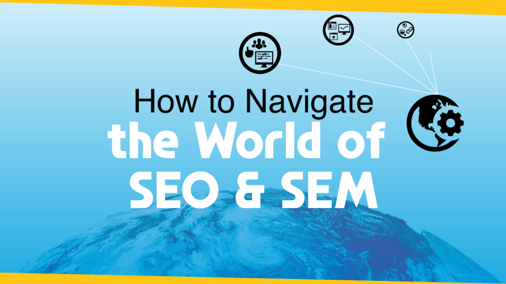 How to Navigate the World of SEO & SEM - Raisin' Brand